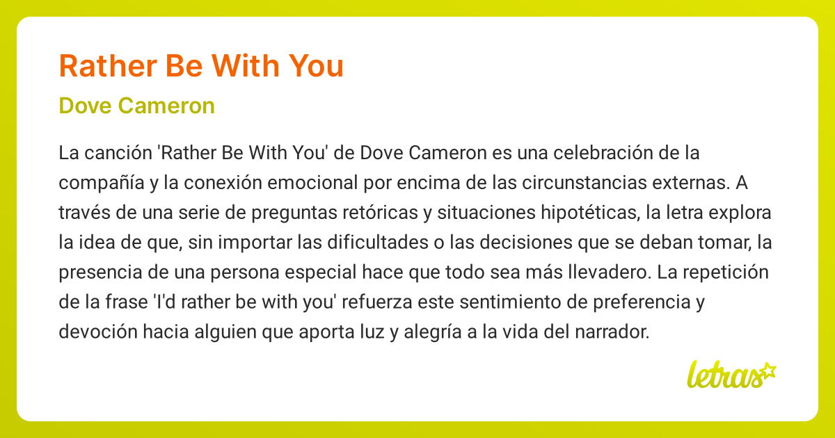 Significado de la canción RATHER BE WITH YOU (Dove Cameron) - LETRAS.COM