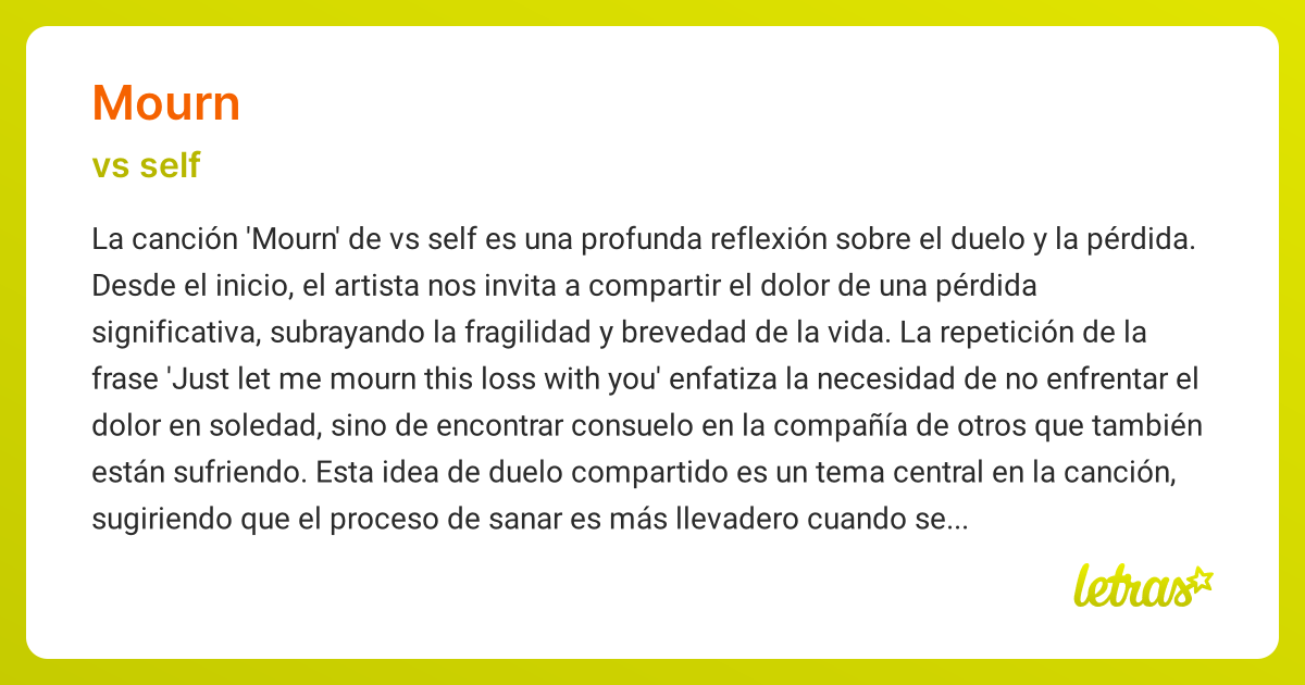 Significado de la canción MOURN (vs self) - LETRAS.COM