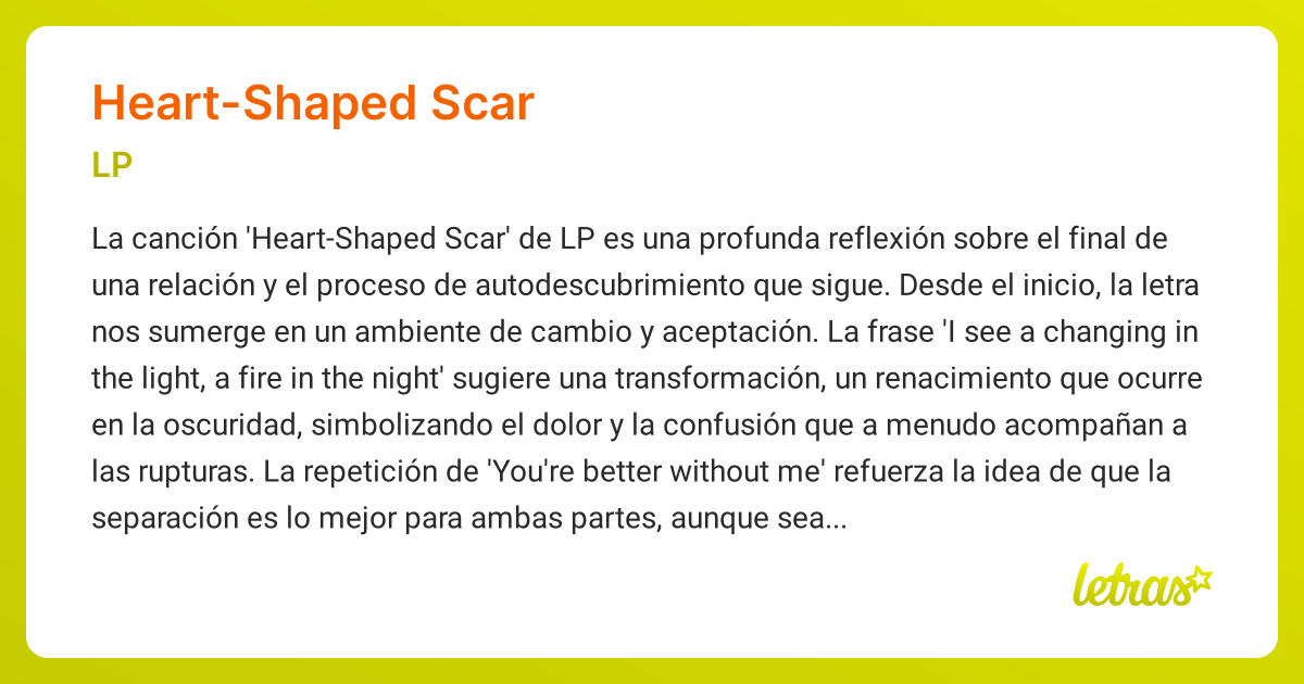 Significado de la canción HEART-SHAPED SCAR (LP) - LETRAS.COM