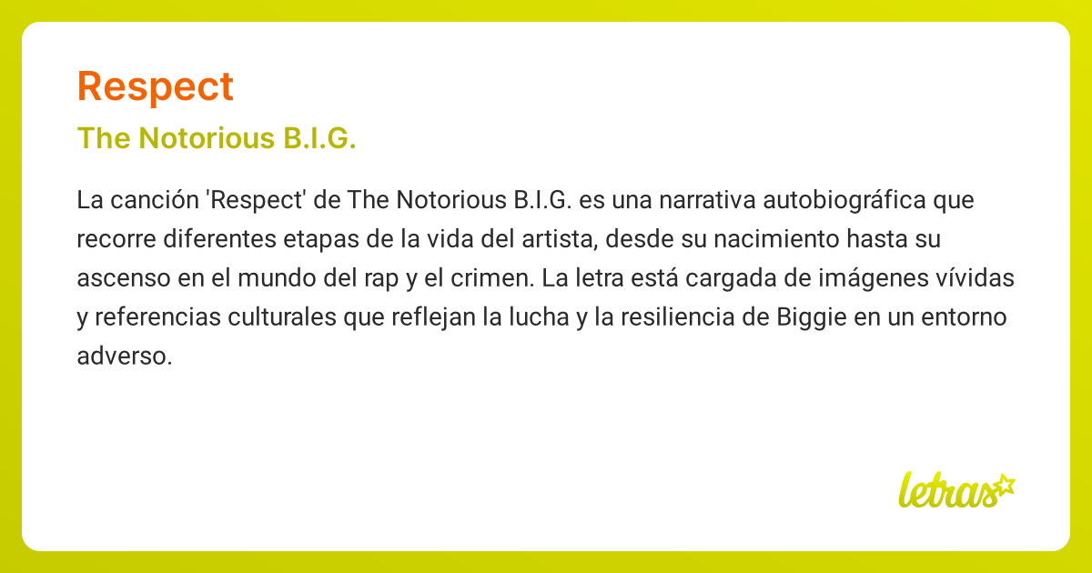 Significado de la canción RESPECT (The Notorious B.I.G.) - LETRAS.COM