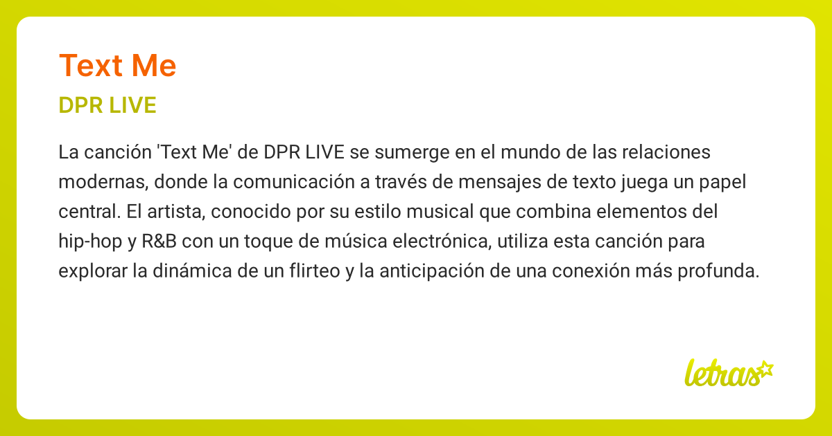 Significado de la canción TEXT ME (DPR LIVE) - LETRAS.COM