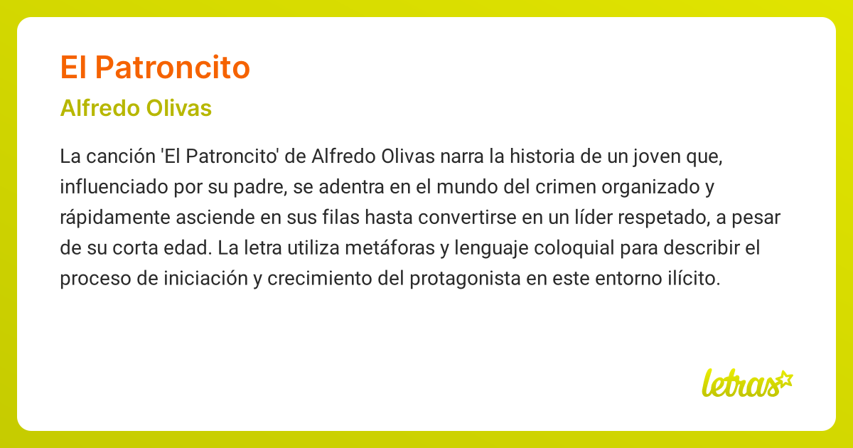 Significado de la canción EL PATRONCITO (Alfredo Olivas) - LETRAS.COM