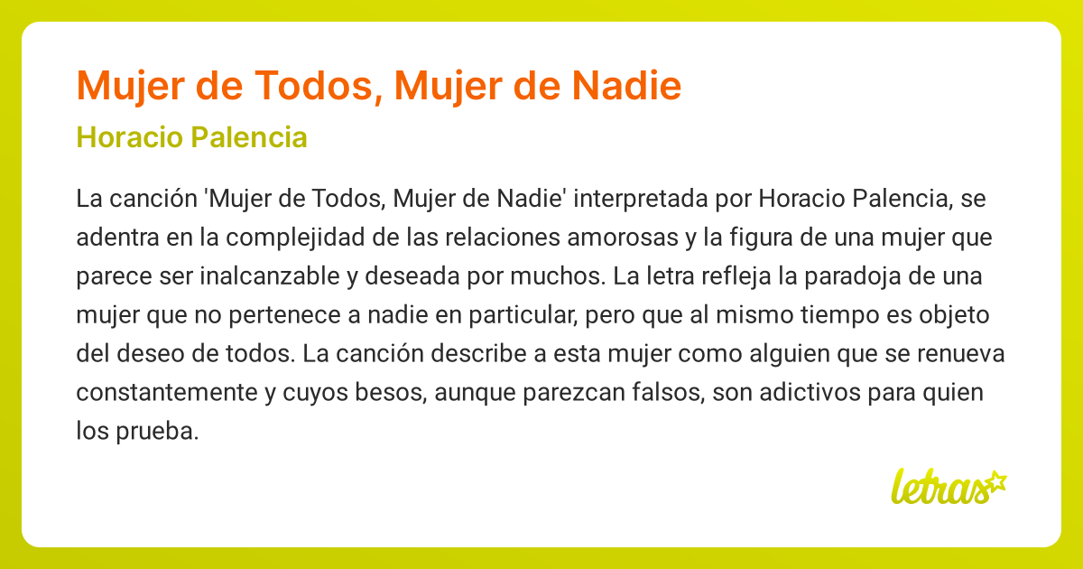 Significado de la canción MUJER DE TODOS, MUJER DE NADIE (Horacio ...