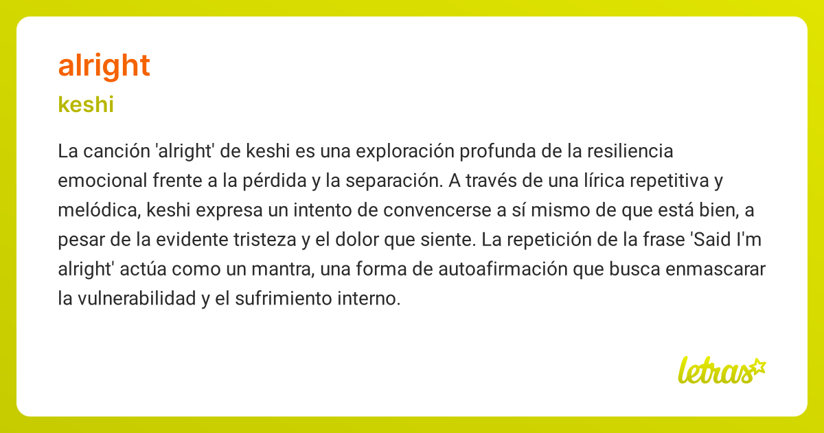 Significado de la canción ALRIGHT (keshi) - LETRAS.COM