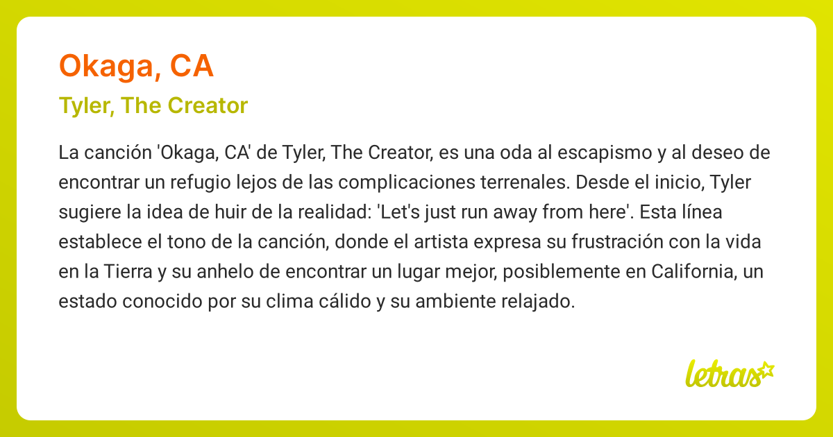 Significado de la canción OKAGA, CA (Tyler, The Creator) - LETRAS.COM