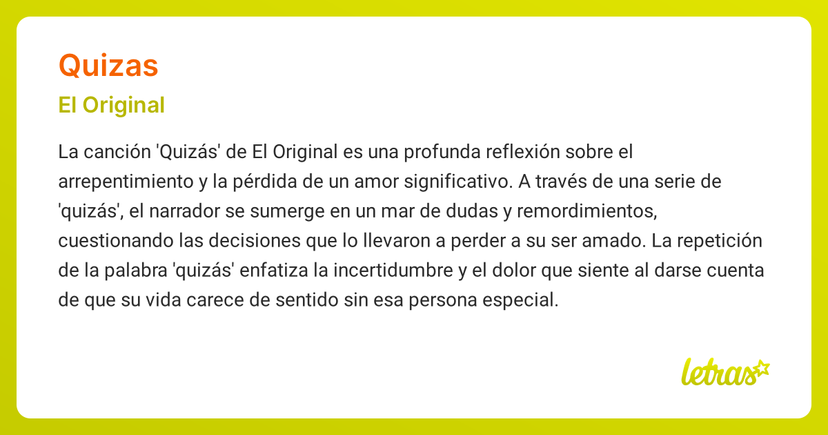 Significado de la canción QUIZAS (El Original) - LETRAS.COM