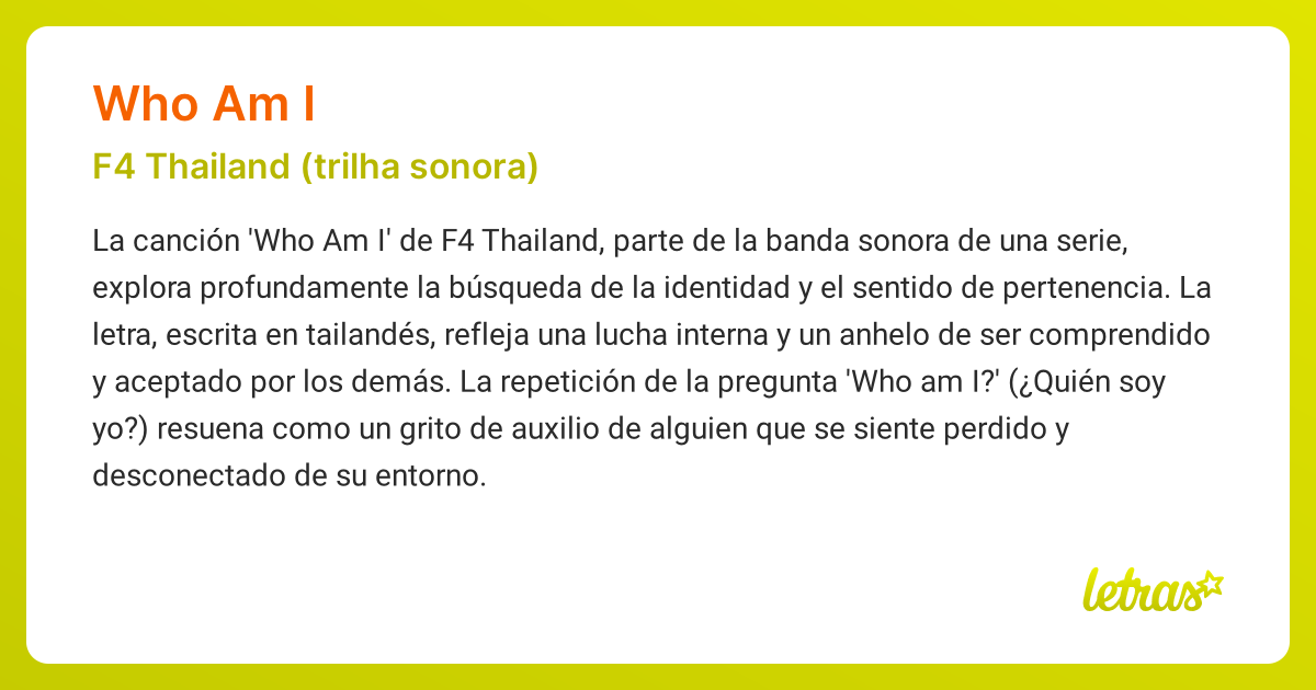 Significado de la canción WHO AM I (F4 Thailand (trilha sonora ...