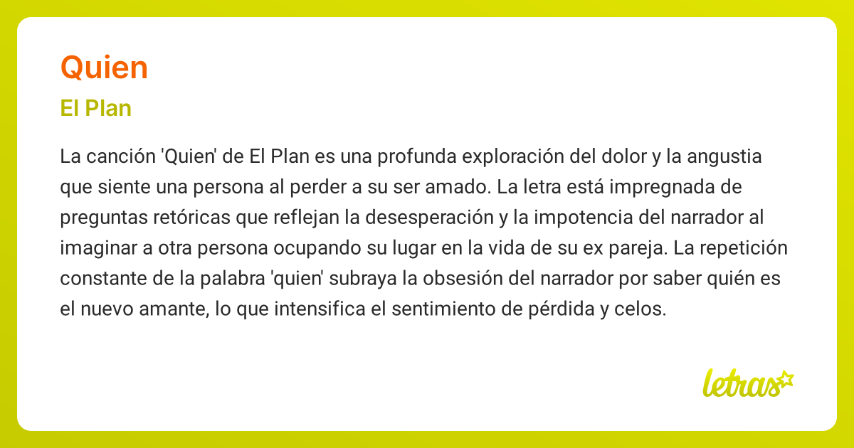 Significado de la canción QUIEN (El Plan) - LETRAS.COM