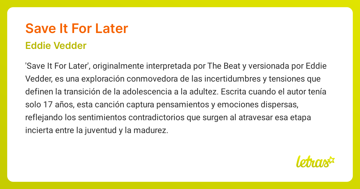 Significado de la canción SAVE IT FOR LATER (Eddie Vedder) - LETRAS.COM
