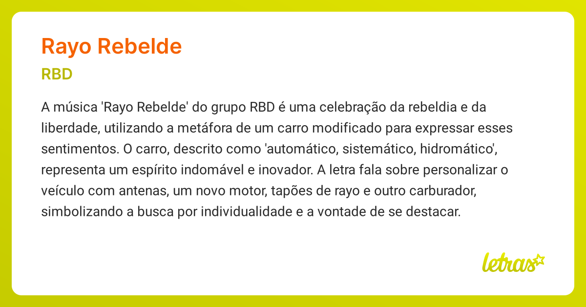 Significado da música RAYO REBELDE (RBD) - LETRAS.MUS.BR
