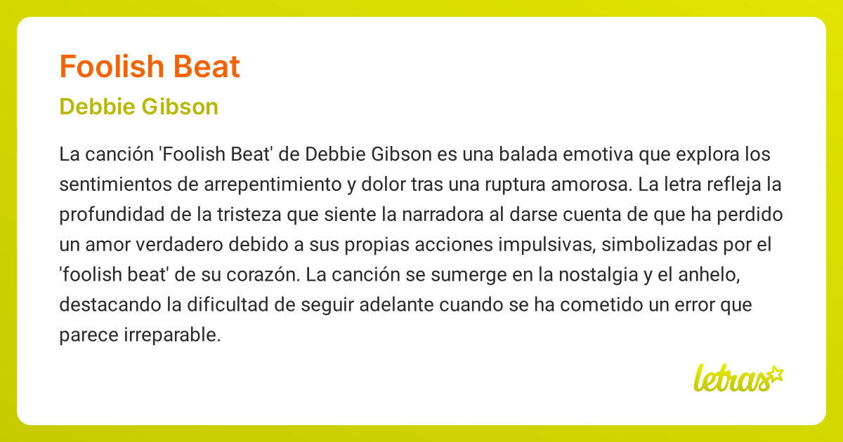 Significado de la canción FOOLISH BEAT (Debbie Gibson) - LETRAS.COM