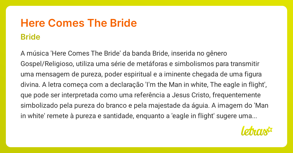 Significado da música HERE COMES THE BRIDE (Bride) - LETRAS.MUS.BR