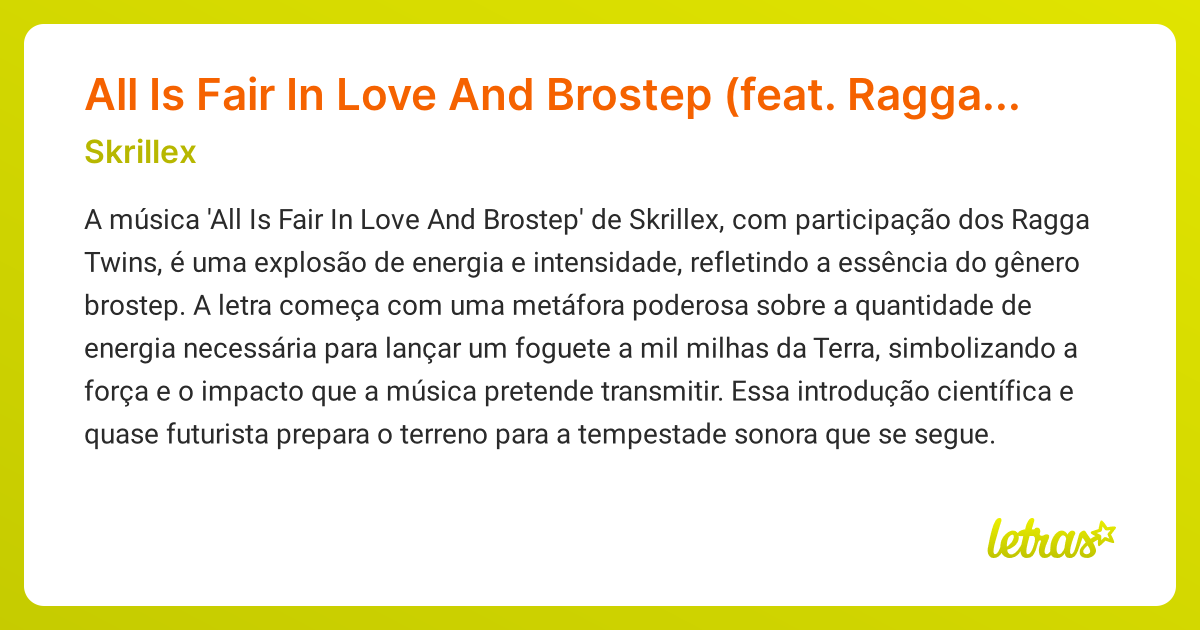 Significado da música All Is Fair In Love And Brostep (feat. Ragga Twins) (Skrillex) - LETRAS.MUS.BR