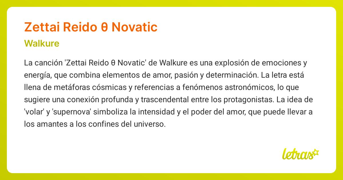 Significado de la canción ZETTAI REIDO Θ NOVATIC (Walkure) - LETRAS.COM
