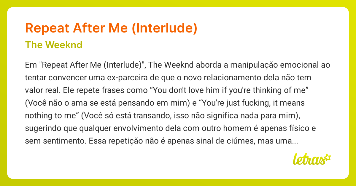 Significado da música REPEAT AFTER ME (INTERLUDE) (The Weeknd) - LETRAS ...