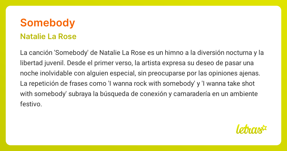 Significado de la canción SOMEBODY (Natalie La Rose) - LETRAS.COM