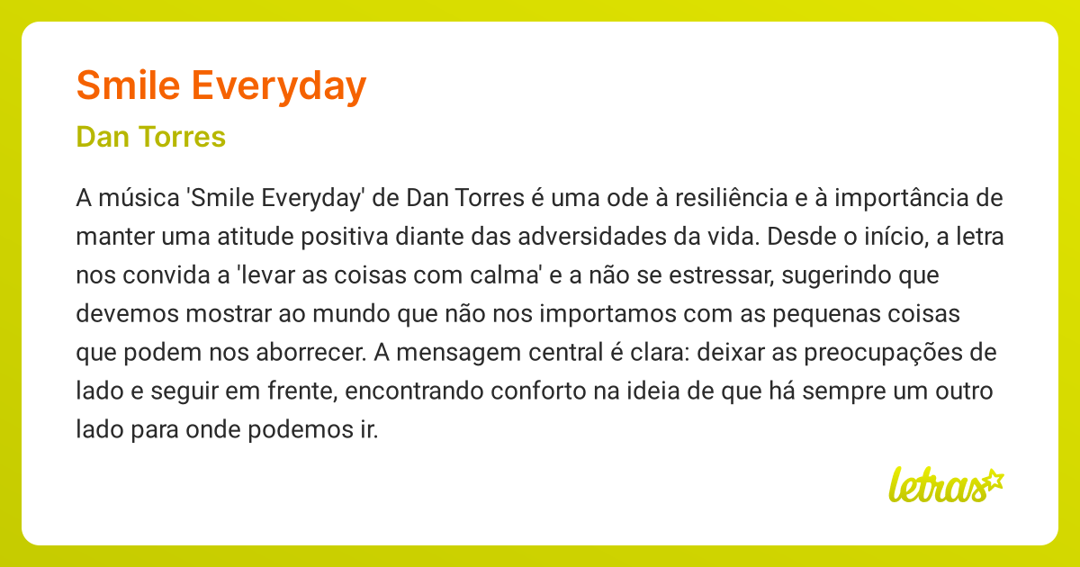 Significado da música SMILE EVERYDAY (Dan Torres) - LETRAS.MUS.BR