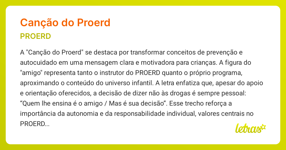 Significado da música CANÇÃO DO PROERD (PROERD) - LETRAS.MUS.BR