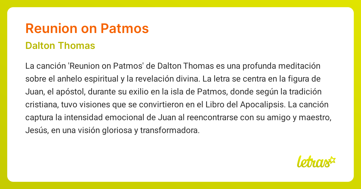 Significado de la canción REUNION ON PATMOS (Dalton Thomas) - LETRAS.COM