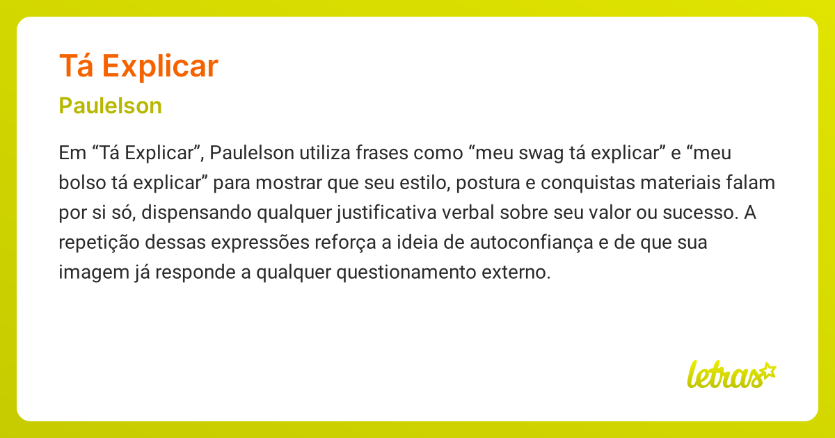 Significado da música TÁ EXPLICAR (Paulelson) - LETRAS.MUS.BR