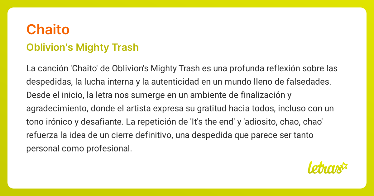 Significado de la canción CHAITO (Oblivion's Mighty Trash) - LETRAS.COM