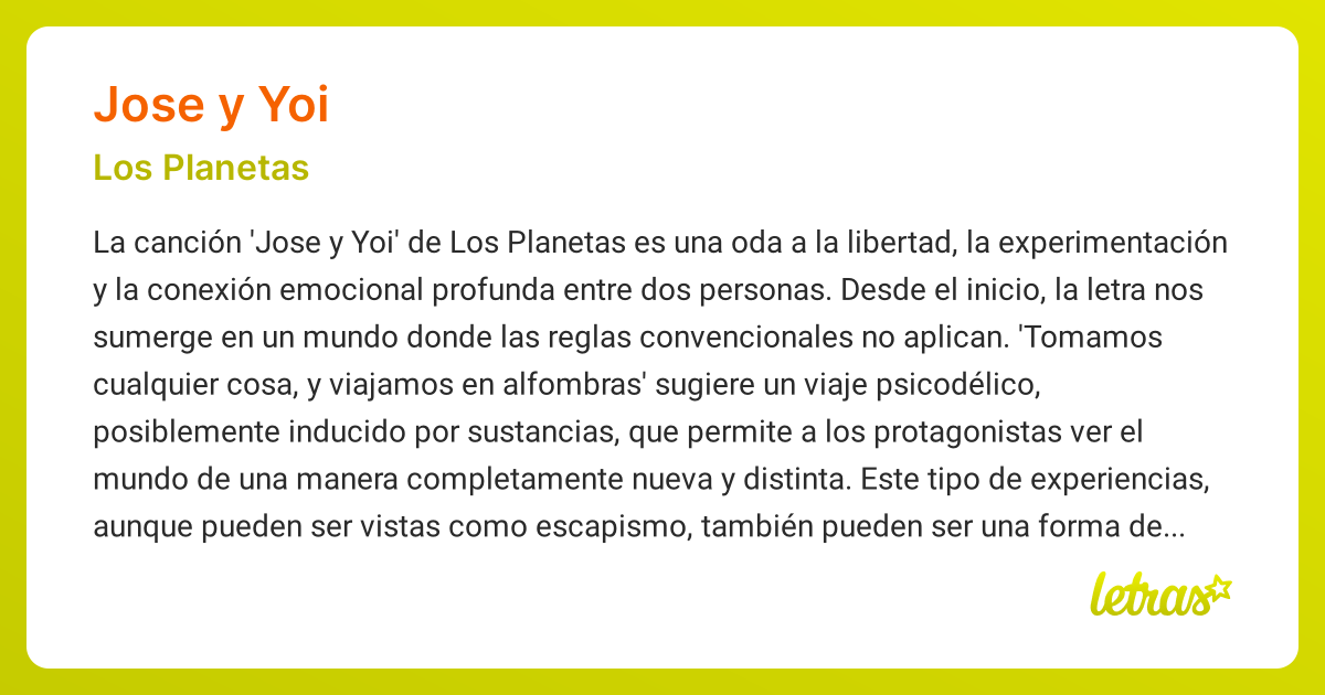 Significado de la canción JOSE Y YOI (Los Planetas) - LETRAS.COM