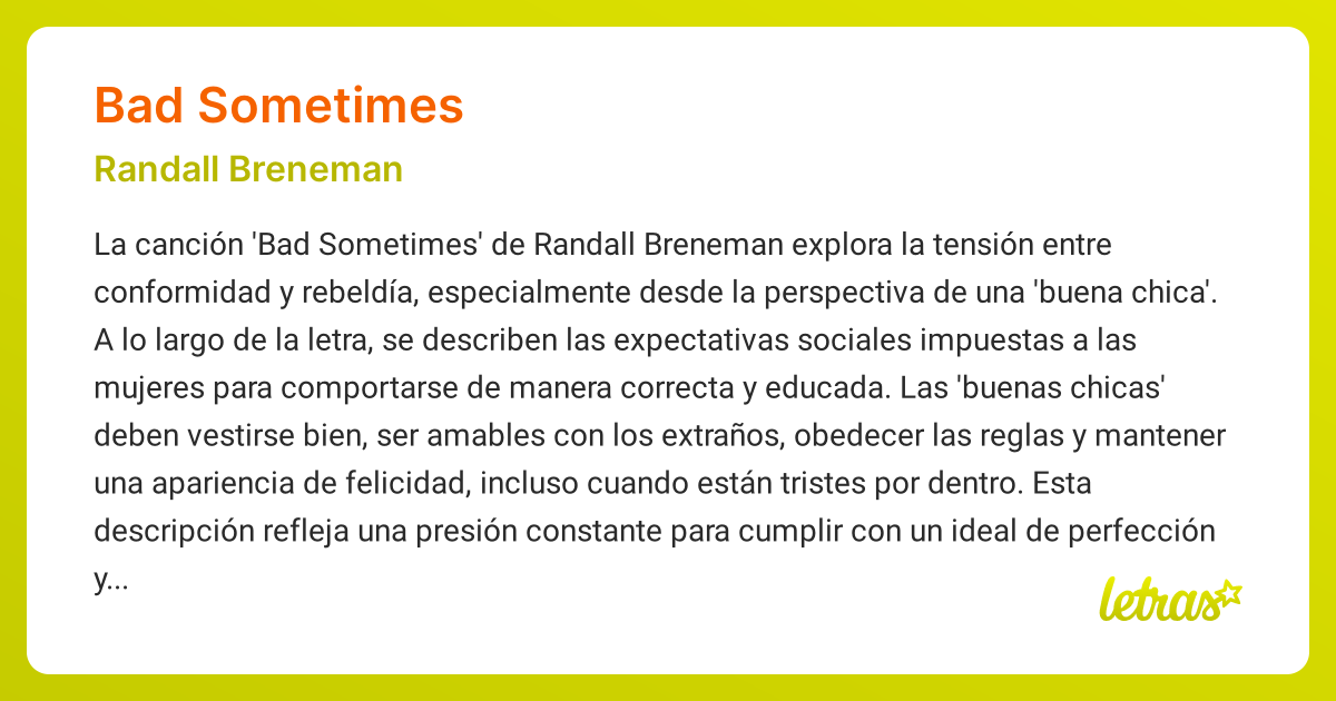 Significado de la canción BAD SOMETIMES (Randall Breneman) - LETRAS.COM