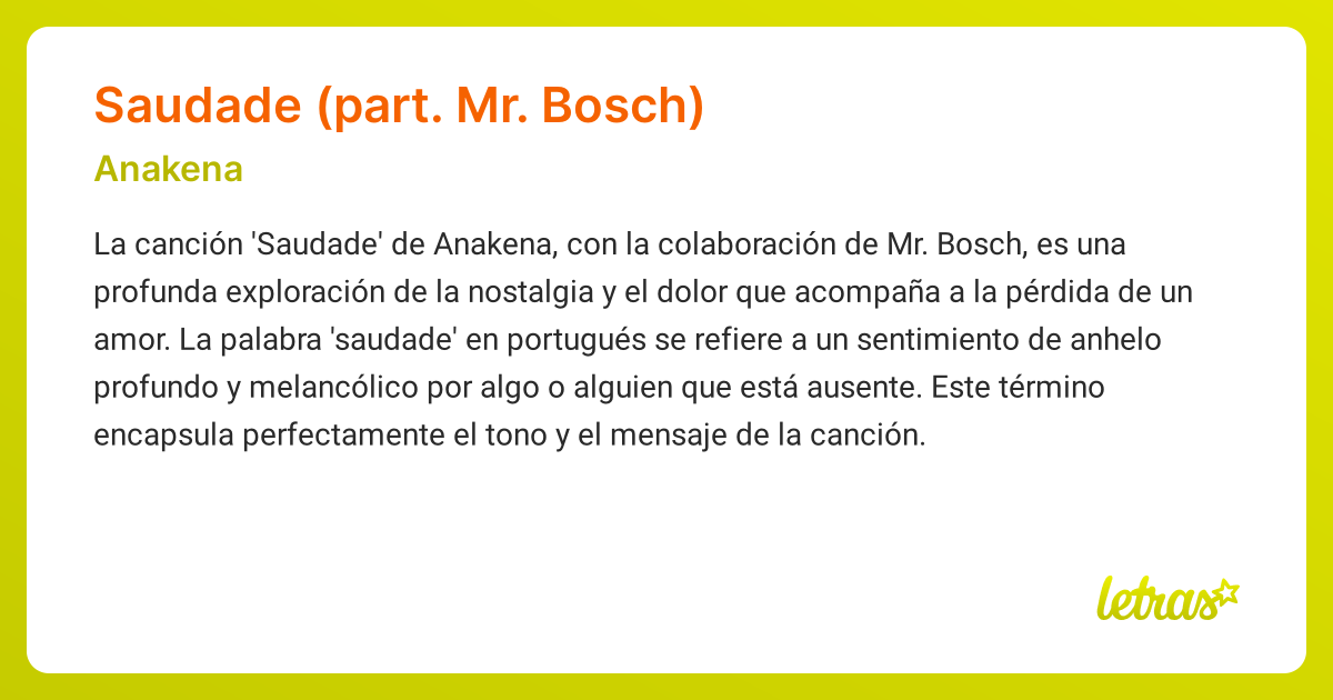 Significado de la canción SAUDADE (PART. MR. BOSCH) (Anakena) - LETRAS.COM