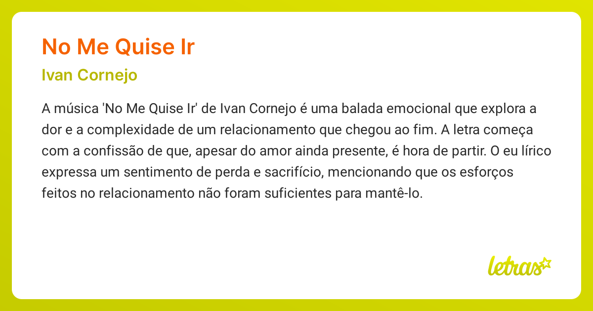 Significado da música NO ME QUISE IR (Ivan Cornejo) - LETRAS.MUS.BR
