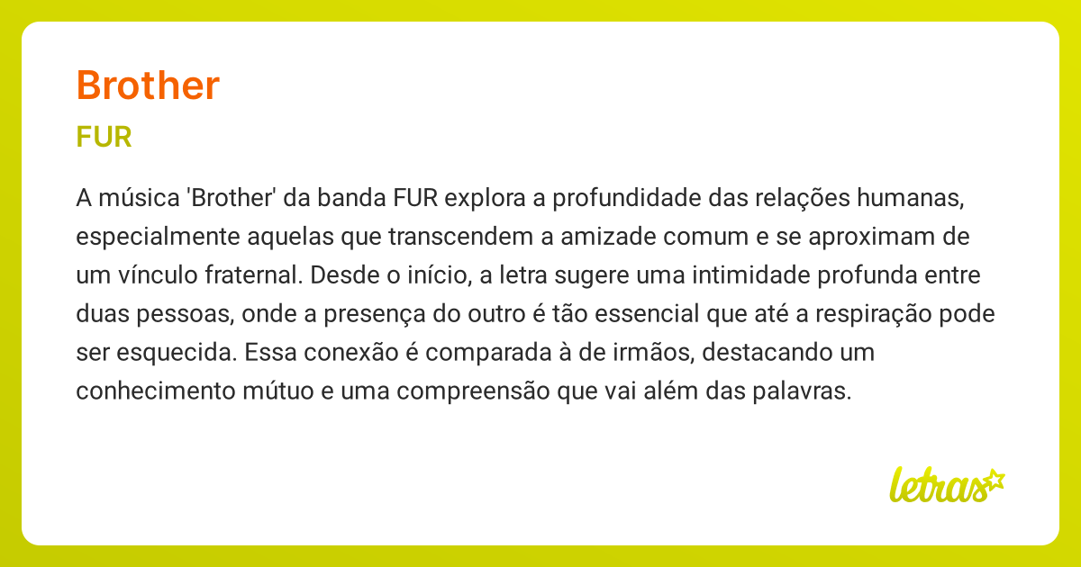 Significado da música BROTHER (FUR) - LETRAS.MUS.BR