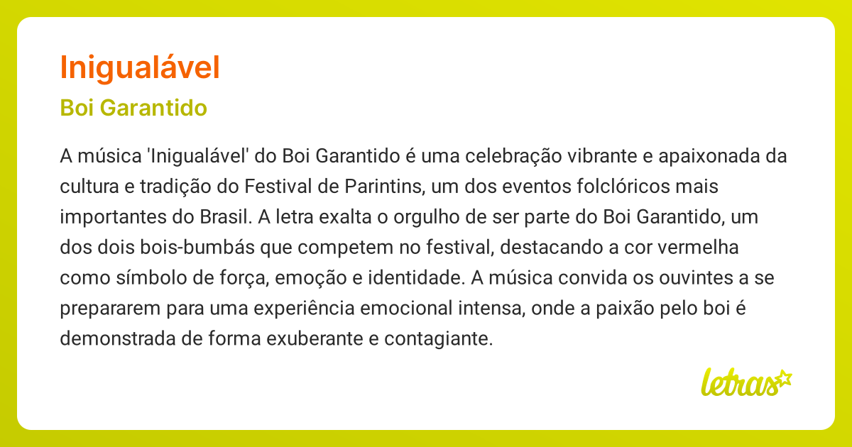 Significado da música INIGUALÁVEL (Boi Garantido) - LETRAS.MUS.BR
