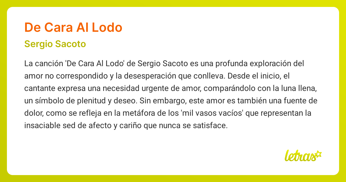 Significado de la canción DE CARA AL LODO (Sergio Sacoto) - LETRAS.COM