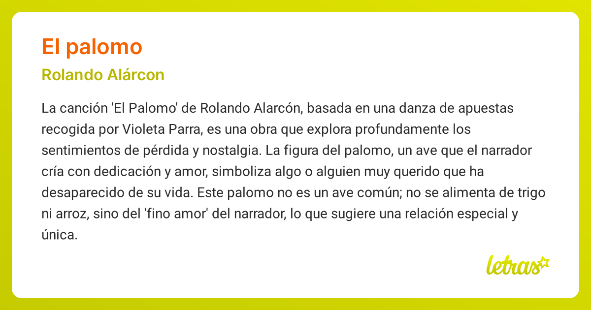 Significado de la canción EL PALOMO (Rolando Alárcon) - LETRAS.COM