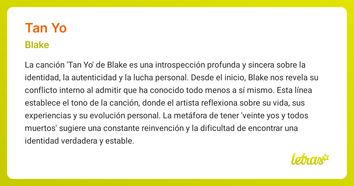 Significado de la canción TAN YO (Blake) - LETRAS.COM