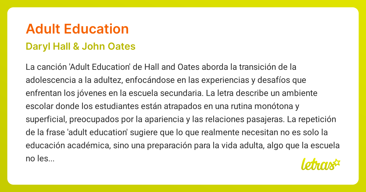 Significado de la canción ADULT EDUCATION (Hall and Oates) - LETRAS.COM
