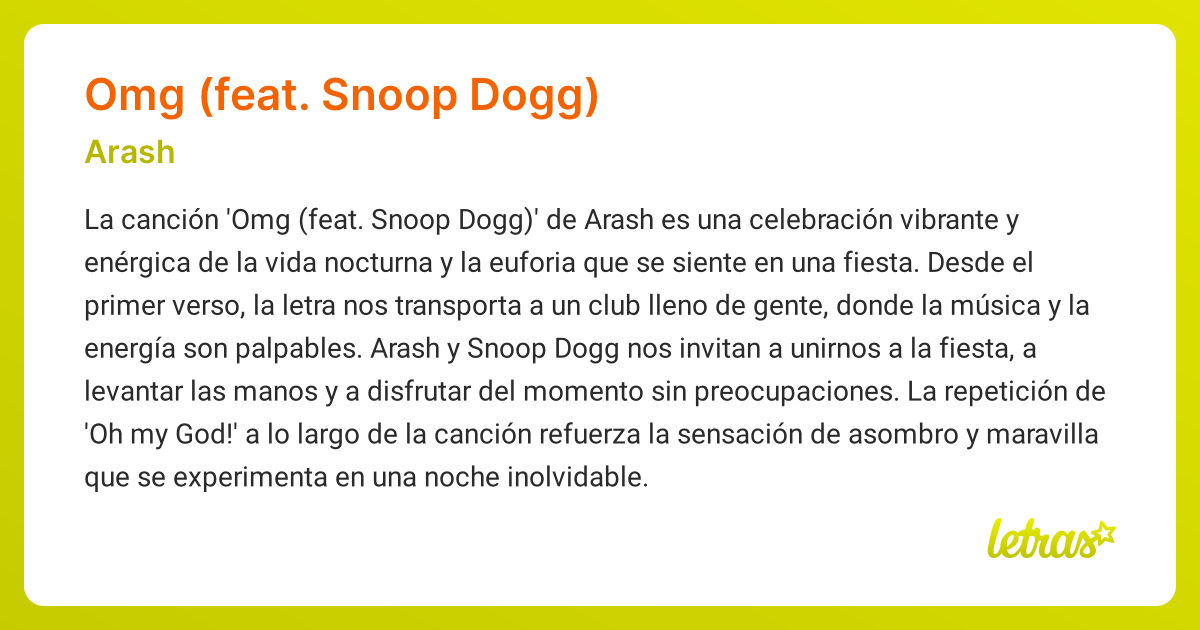 Significado de la canción OMG (FEAT. SNOOP DOGG) (Arash) - LETRAS.COM