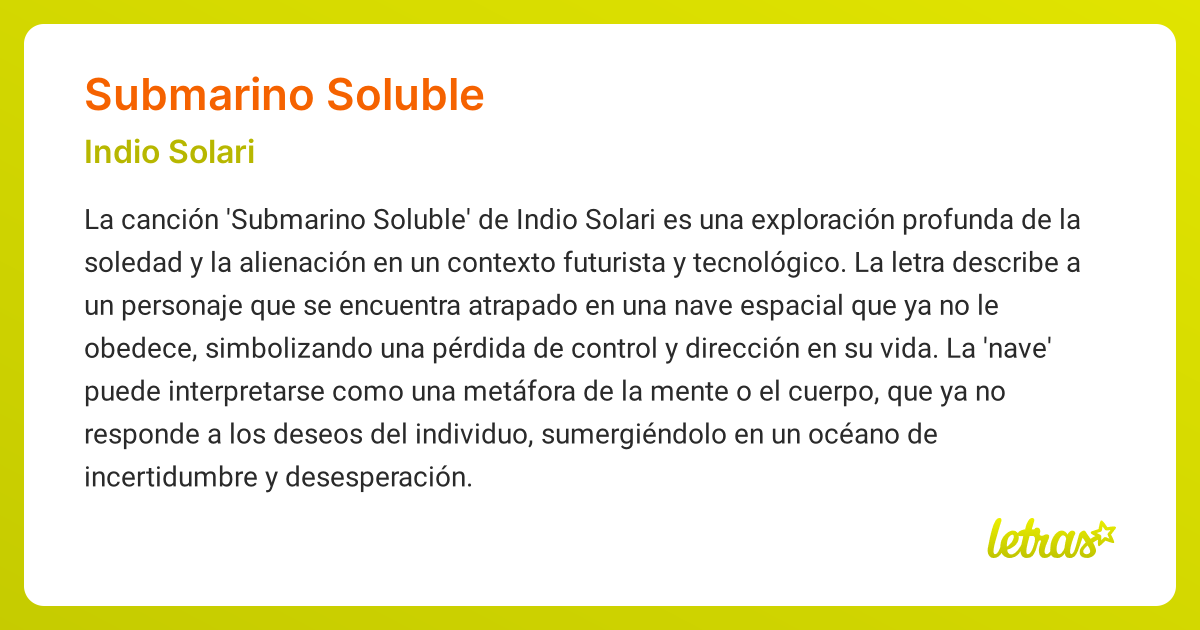 Significado de la canción SUBMARINO SOLUBLE (Indio Solari) - LETRAS.COM