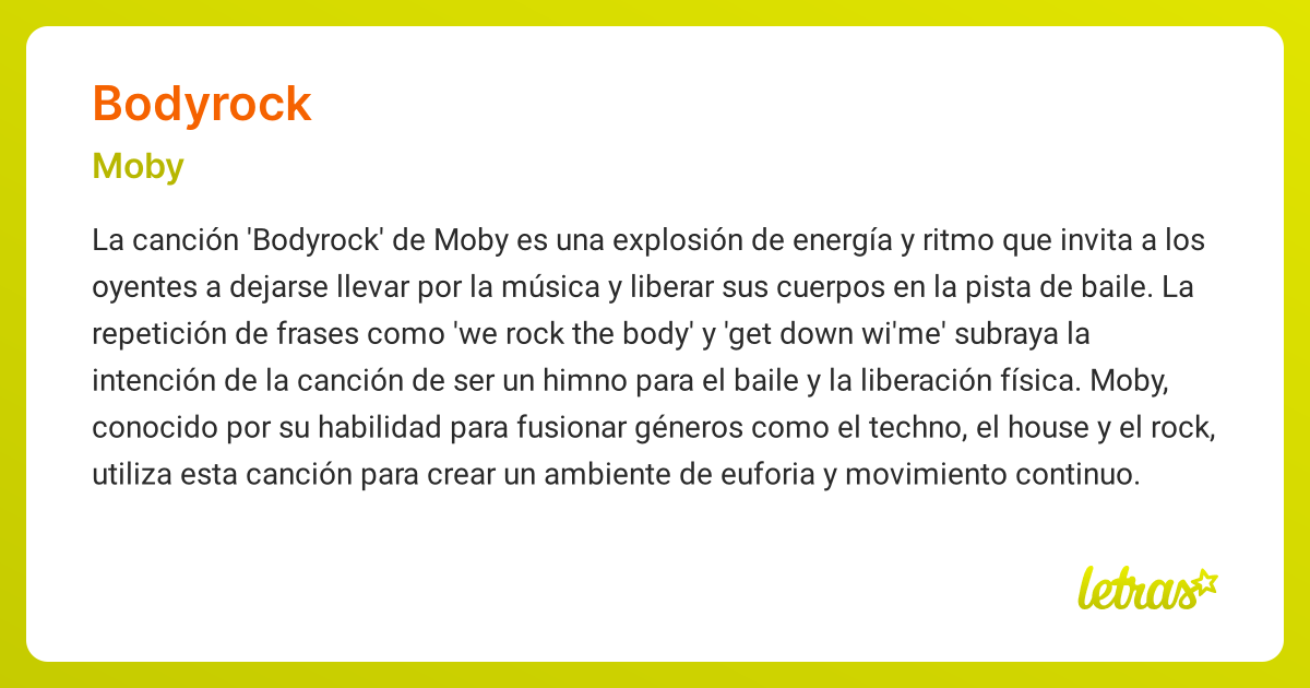 Significado de la canción BODYROCK (Moby) - LETRAS.COM