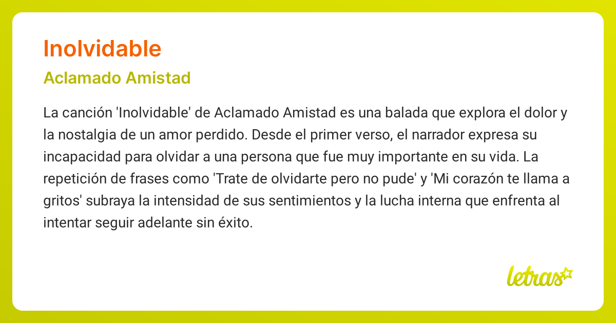 Significado de la canción INOLVIDABLE (Aclamado Amistad) - LETRAS.COM