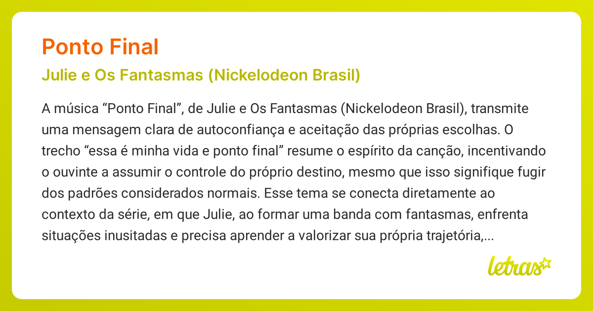 Significado da música PONTO FINAL (Julie e Os Fantasmas (Nickelodeon ...
