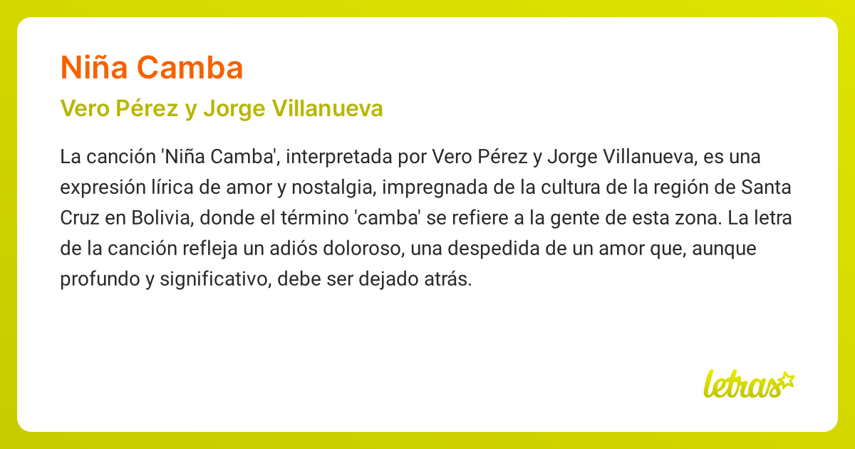Significado de la canción NIÑA CAMBA (Vero Pérez y Jorge Villanueva) - LETRAS.COM