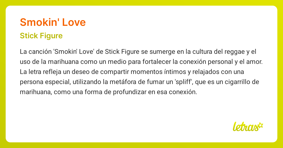 Significado de la canción SMOKIN' LOVE (Stick Figure) - LETRAS.COM
