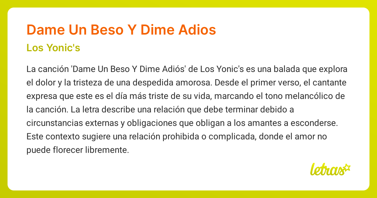 Significado de la canción DAME UN BESO Y DIME ADIOS (Los Yonic's ...