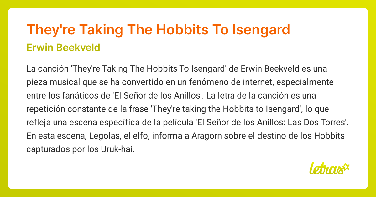 Significado de la canción They're Taking The Hobbits To Isengard (Erwin ...