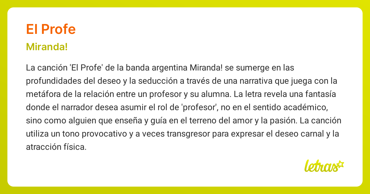 Significado de la canción EL PROFE (Miranda! ) - LETRAS.COM