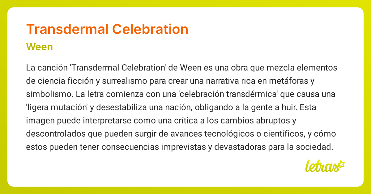 Significado de la canción TRANSDERMAL CELEBRATION (Ween) - LETRAS.COM