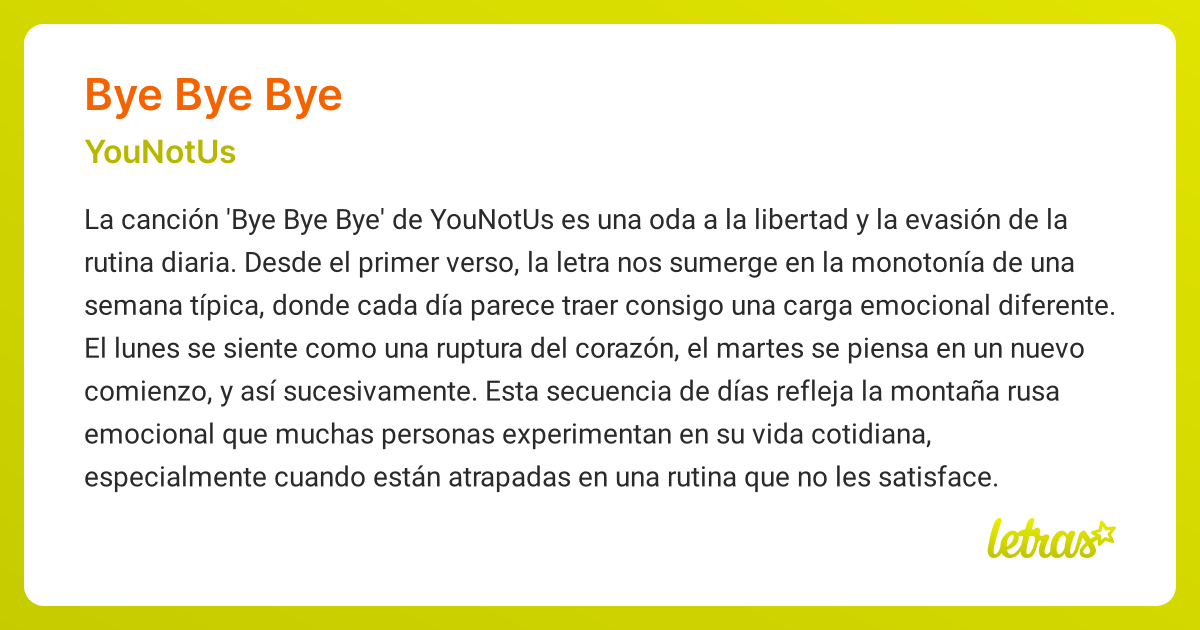 Significado de la canción BYE BYE BYE (YouNotUs) - LETRAS.COM