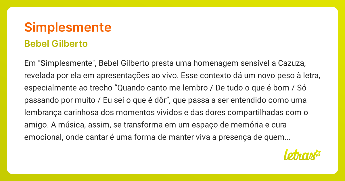 Significado da música SIMPLESMENTE (Bebel Gilberto) - LETRAS.MUS.BR
