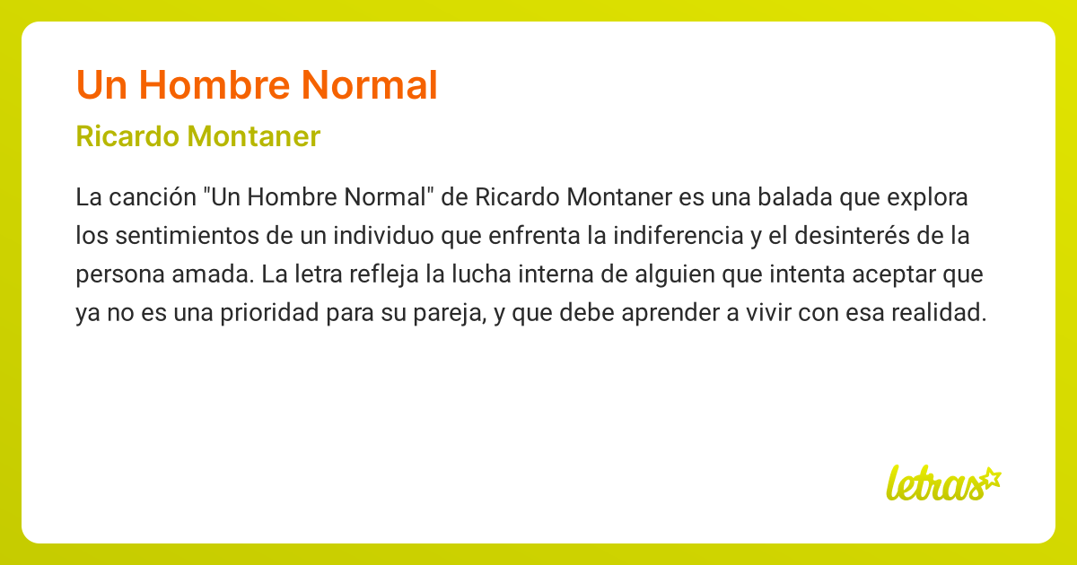 Significado de la canción UN HOMBRE NORMAL (Ricardo Montaner) - LETRAS.COM