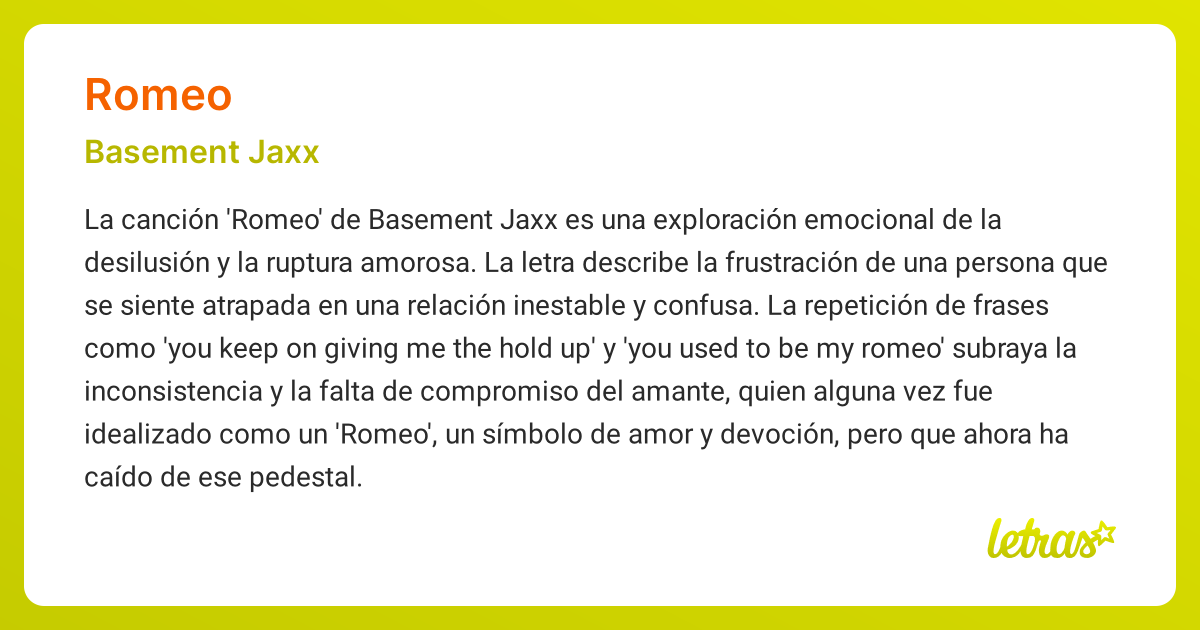 Significado de la canción ROMEO (Basement Jaxx) - LETRAS.COM